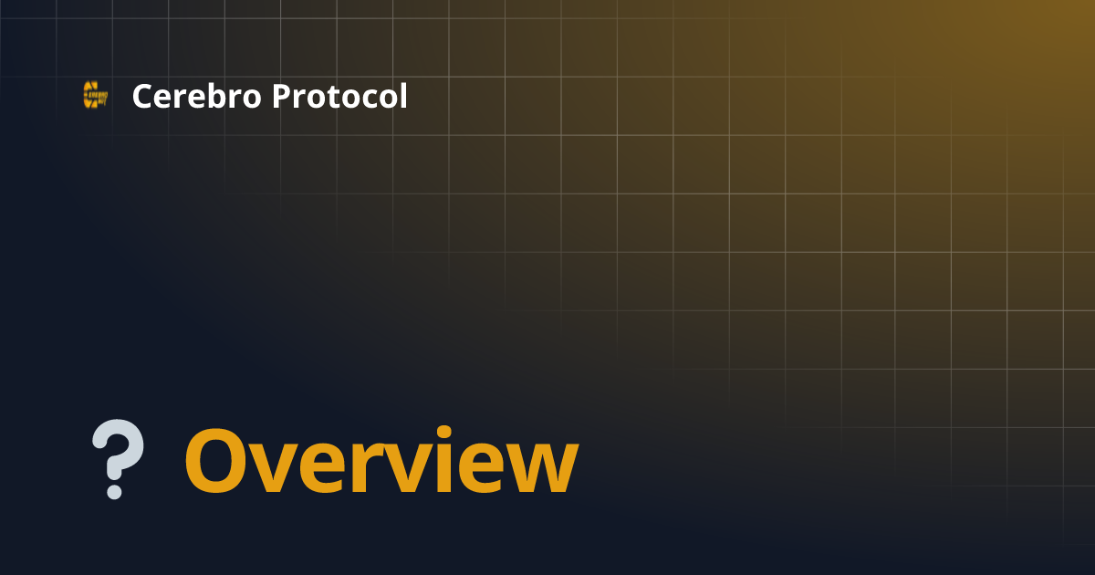 Overview | Cerebro Protocol